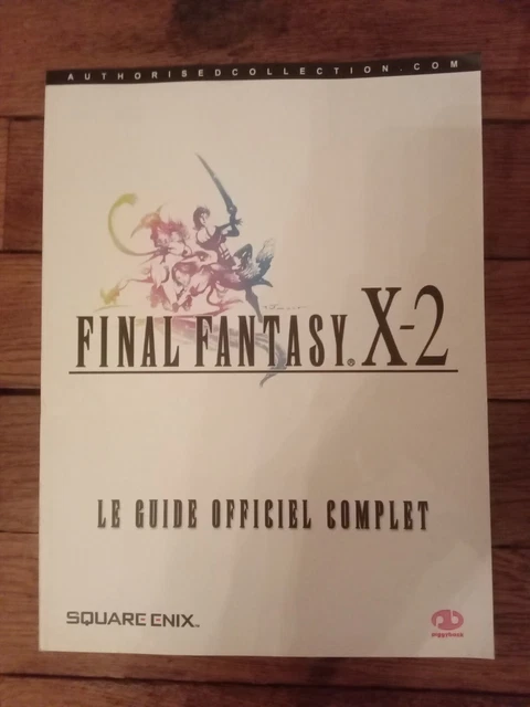 GUIDE OFFICIEL FINAL Fantasy X-2 Playstation 2 PS2 Piggybag FR / VF EUR ...
