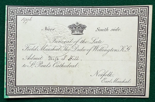 ANTIQUE MILITARY FUNERAL Ticket Field Marshal Arthur Wellesley Duke ...