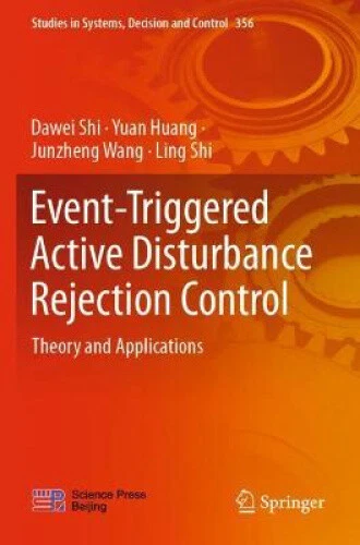 Event Triggered Active Disturbance Rejection Control Theory And Applications 329 00 Picclick Au