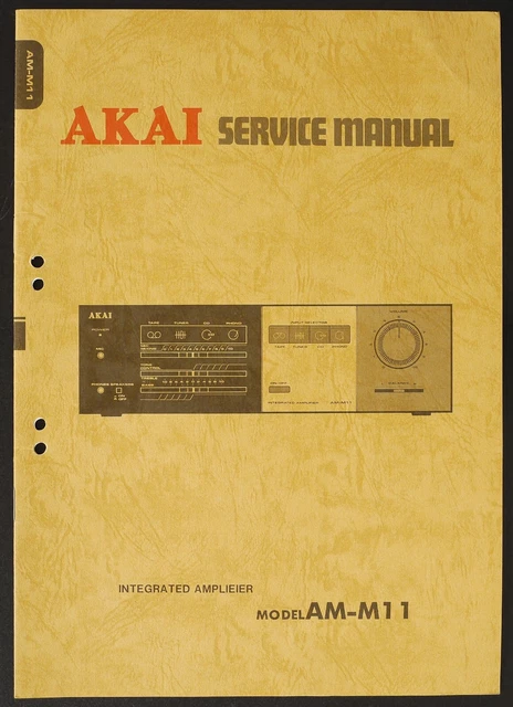 ORIGINAL AKAI AM-M11 Integrated Amplifier Service-Manual/Diagram/Parts ...