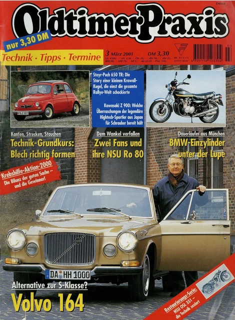 OLDTIMER PRAXIS 2001 3/01 NSU Ro 80 Kawasaki Z1 Steyr-Puch 650 TR R 25/ ...
