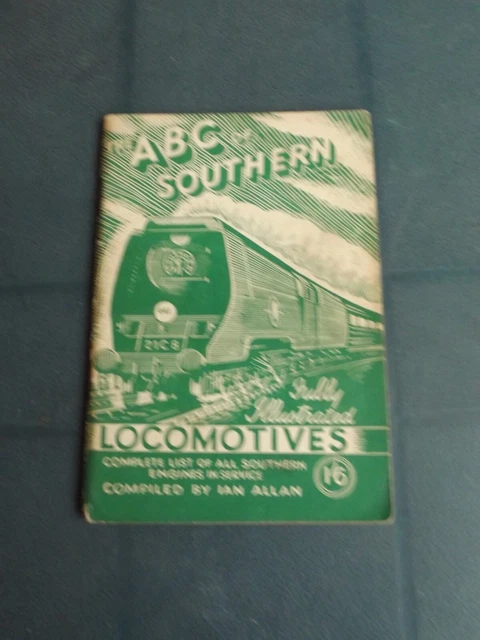 IAN ALLAN ABC Southern Locomotives Steam Book 1945 Edition 7th Edition ...