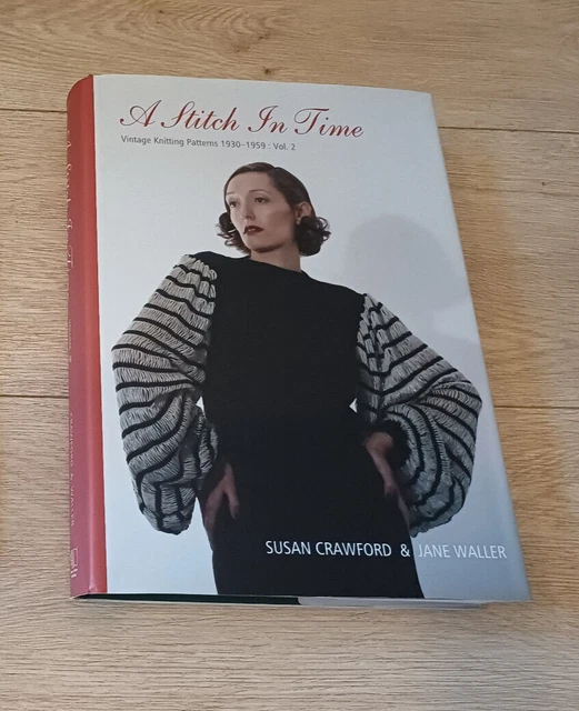 A STITCH IN Time Vol.2 Susan Crawford, Janne Waller SIGNÉ excellent ...
