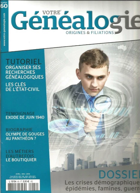 VOTRE GENEALOGIE N°60 Crises Demographiques : Epidemies, Famines ...