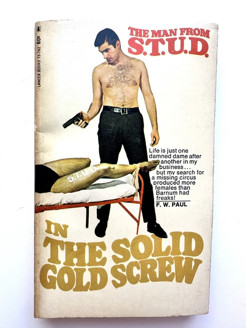 VINTAGE SLEAZE PULP adult erotica, The Solid Gold Screw, by FW Paul ...