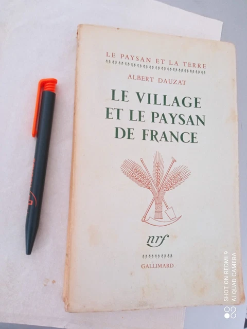 LE VILLAGE ET LE PAYSAN DE FRANCE -Albert Dauzat -NRF 1941 -Feuilles Non-coupées EUR 3,00 ...