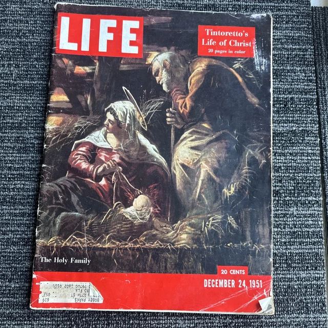 LIFE MAGAZINE DECEMBER 24, 1951 The Holy Family Tintoretto's Life of ...