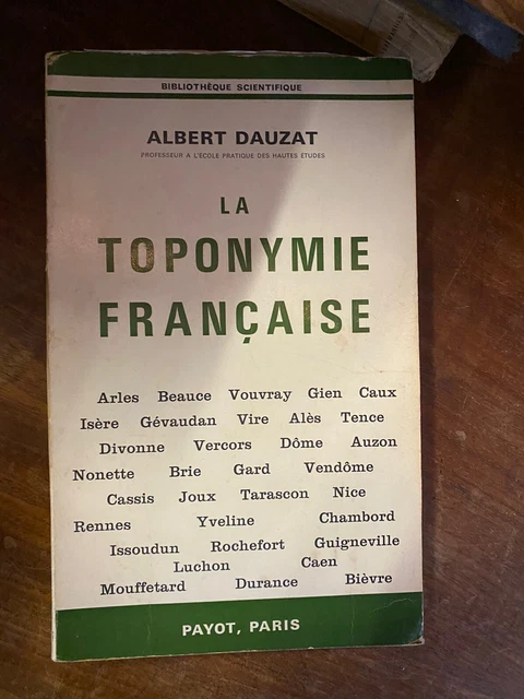 LA TOPONYMIE FRANÇAISE Dauzat Albert 1971 EUR 42,55 - PicClick FR