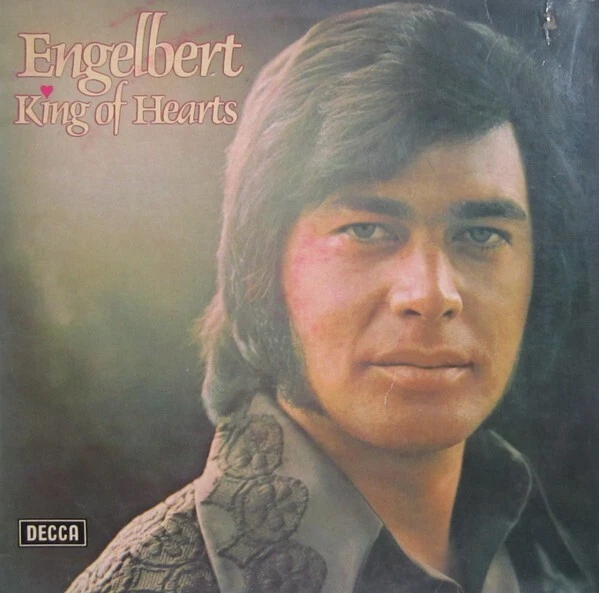 ENGELBERT HUMPERDINCK ENGELBERT King Of Hearts 33 Rpm 1973 Decca Skli ...