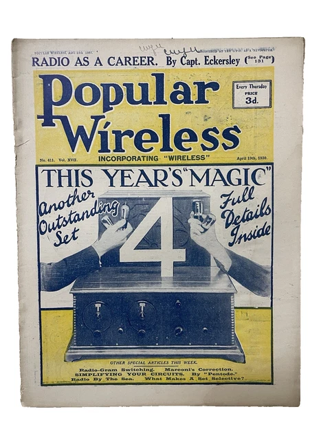 VINTAGE ANTIQUE POPULAR Wireless Magazine - No.411 - 19 April 1930 £31. ...