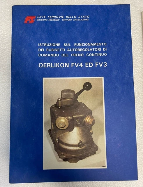 FERROVIE DELLO STATO-FS Manuale Rubinetto Freno Oerlikon Fv4 - Fv3 EUR 24,90 - PicClick IT