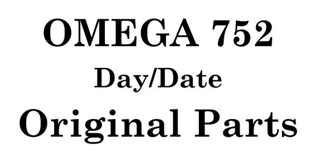 RICAMBI OMEGA 752 Day/Date ricambi EUR 19,90 - PicClick IT