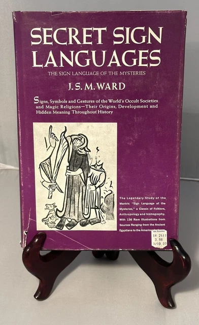 SECRET SIGN LANGUAGES J.S.M Ward The Sign Language Of The Mysteries ...