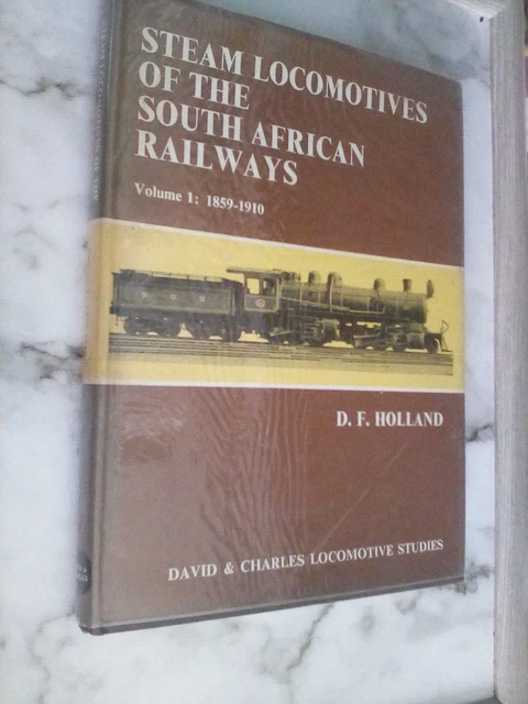 STEAM LOCOMOTIVES OF the South African Railways: v. 1 by Donald Frank ... STEAM LOCOMOTIVES OF the South African Railways: v. 1 by Donald Frank ...