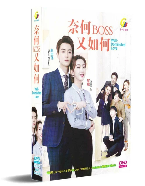 WELL DOMINATED LOVE Chinese Drama DVD (奈何boss又如何) (Ep 1-24 end ...