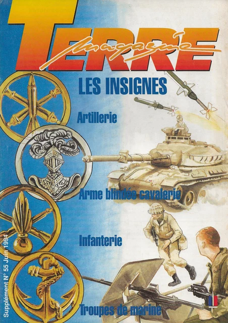 TERRE MAGAZINE NUMÉRO spécial insignes ABC INFANTERIE TDM COLO ...