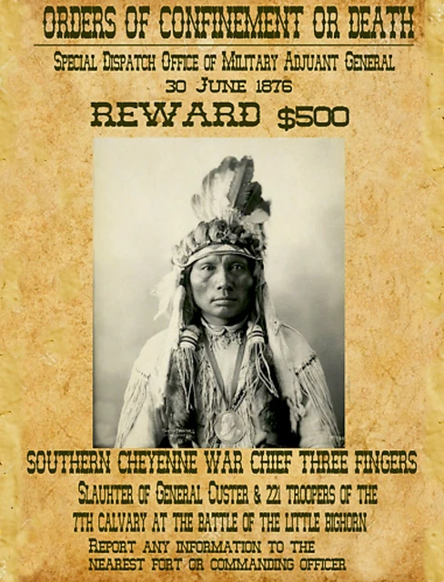 THREE FINGERS CHEYENNE Native Indian War Chief Wanted Poster 8X11 Photo ...
