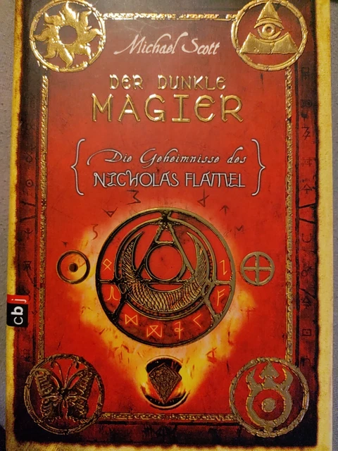 DIE GEHEIMNISSE DES Nicholas Flamel: Der dunkle Magier von Michael ...