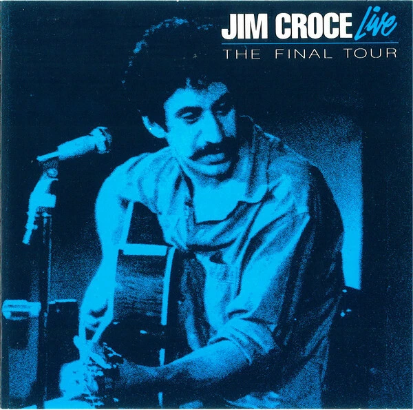 JIM CROCE - Jim Croce Live: The Final Tour (CD, Album) £13.49 - PicClick UK