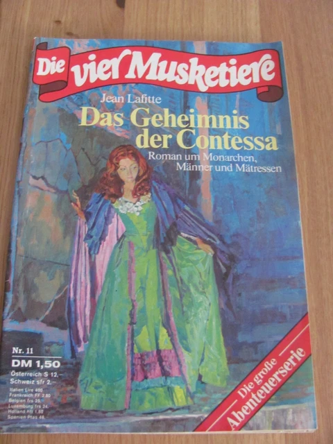 ALTE ROMANE : Die vier Musketiere Nr. 11 - Das Geheimnis der Contessa ...