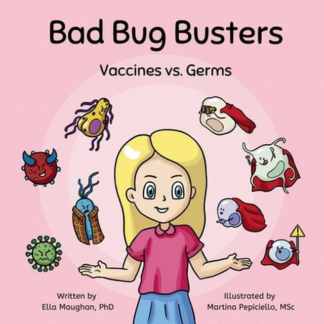 BAD BUG BUSTERS: Vaccines vs. Germs by Ella Maughan Paperback Book EUR ...