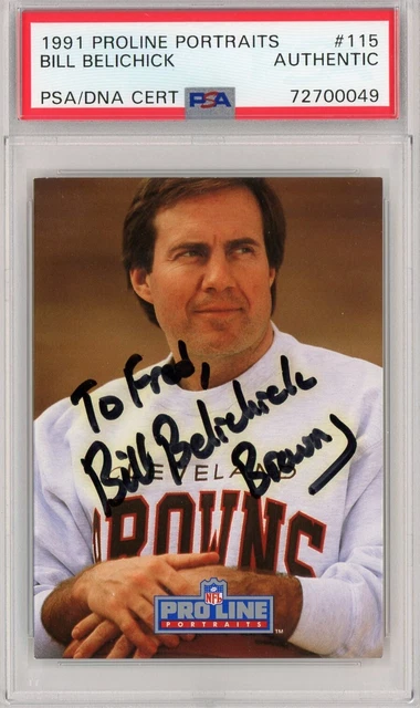 AUTOGRAPHE RECRUE BILL Belichick 1991 Proline #115 CHÈVRE PSA/ADN NE ...