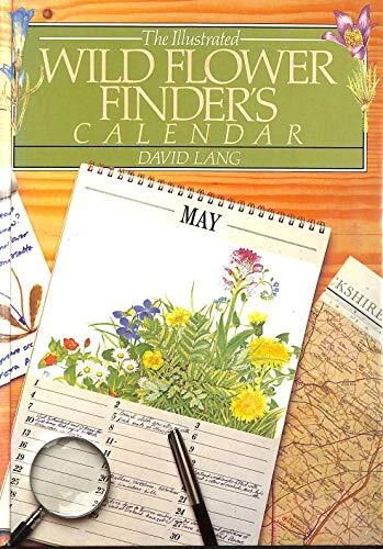 WILD FLOWER FINDER'S Calendar, Lang, David EUR 8,99 - PicClick DE