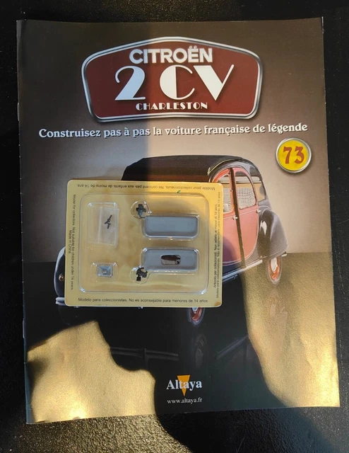 CONSTRUIRE CITROEN 2CV Charleston 1/8 Collection Altaya N°73 EUR 35,00 ...