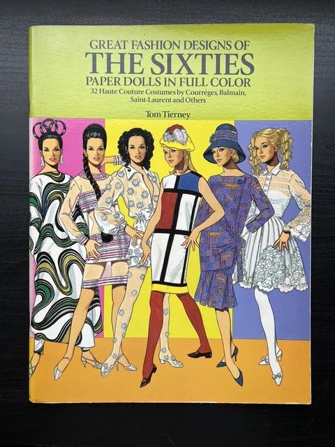 GREAT FASHION DESIGNS Of The Sixties Paper Dolls Book By Tom Tierney ...