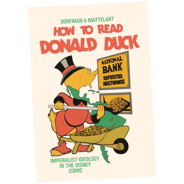 HOW TO READ Donald Duck - Ariel Dorfman (Paperback) - Imperialist ...