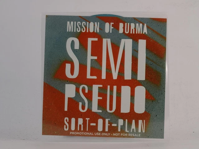 MISSION OF BURMA SEMI-PSEUDI-SORT-OF PLAN (E62) 1 piste CD promo Image ...