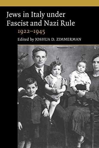 JEWS IN ITALY under Fascist and Nazi Rule, 1922-1945 Joshua D ...