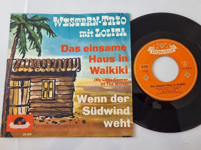 WESTERN-TRIO MIT LOLITA - Das einsame Haus in Waikiki 7'' Vinyl Germany ...