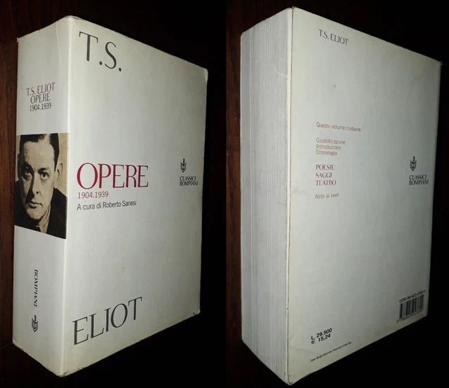 OPERE 1904-1939, T.S. Eliot, R. Sanesi, 1°Ed. Classici in brossura ...