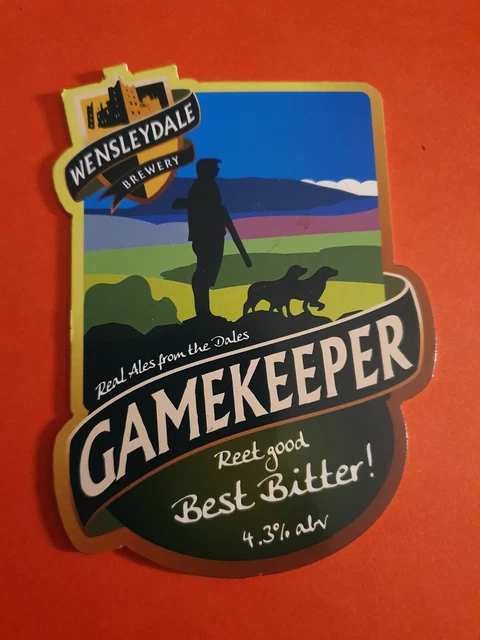 WENSLEYDALE BREWERY GAMEKEEPER beer badge real ale pump clip front ...