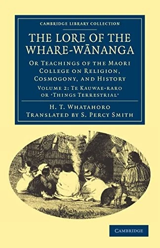 H. T. WHATAHORO The Lore of the Whare-wānanga (Poche) EUR 44,36 ...