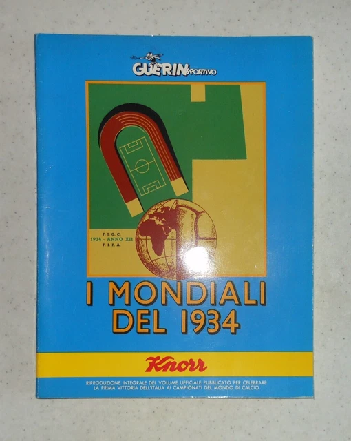 LIBRO FIFA WORLD Cup Report 1934 ITALIA campione coppa del mondo calcio ...