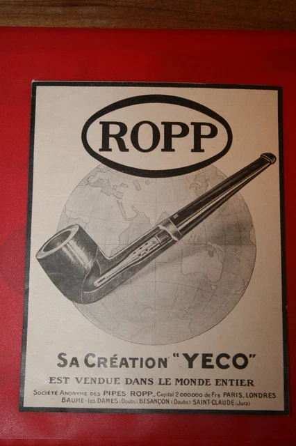 PUBLICITE ANCIENNE 1920 PIPE ROPP YECO st claude Jura FRENCH AD PUB EUR ...