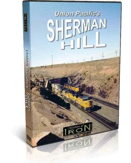 UNION PACIFIC'S SHERMAN Hill Machines of Iron Train DVD Video $24.95 ...