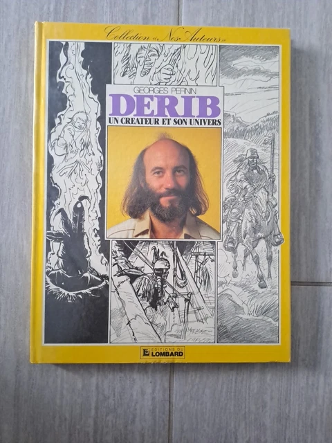 DERIB, UN CRÉATEUR Et Son Univers EO Et TBE Par G. Pernin. Lombard. EUR 12,00 - PicClick FR