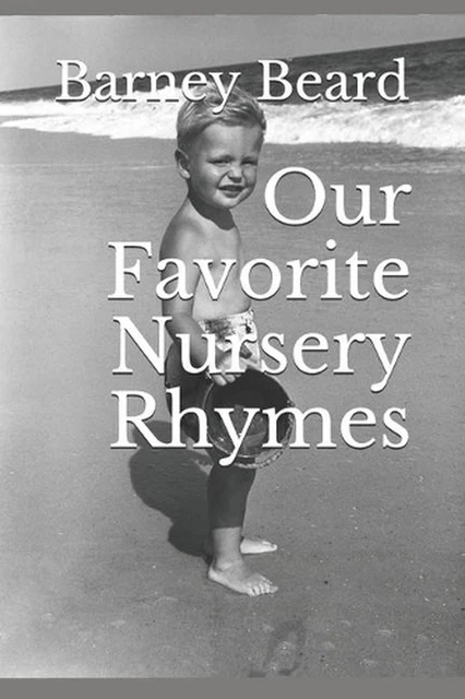 OUR FAVORITE NURSERY Rhymes by Barney Beard (English) Paperback Book ...