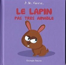 LE LAPIN PAS très aimable de Boncens, Christophe | Livre | état bon EUR ...
