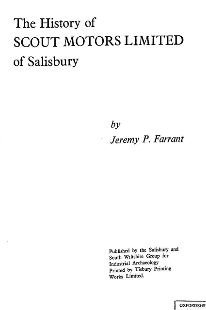 THE HISTORY OF Scout Motors Limited of Salisbury, Jeremy Philip Farrant ...