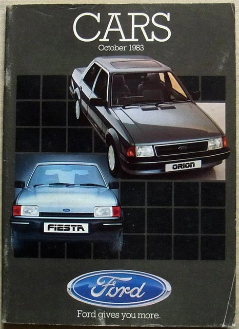 FORD CAR RANGE Sales Brochure Oct 1983 #FA221/93 Fiesta ESCORT XR3i ...