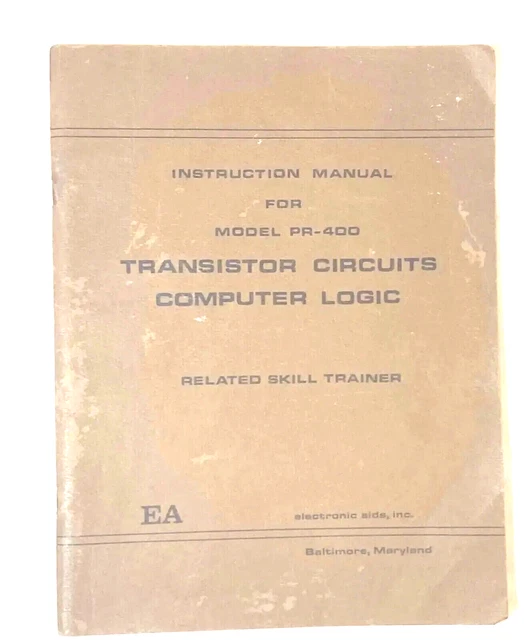 VINTAGE MODEL PR-400 Transistor Circuits Computer Logic Instruction ...