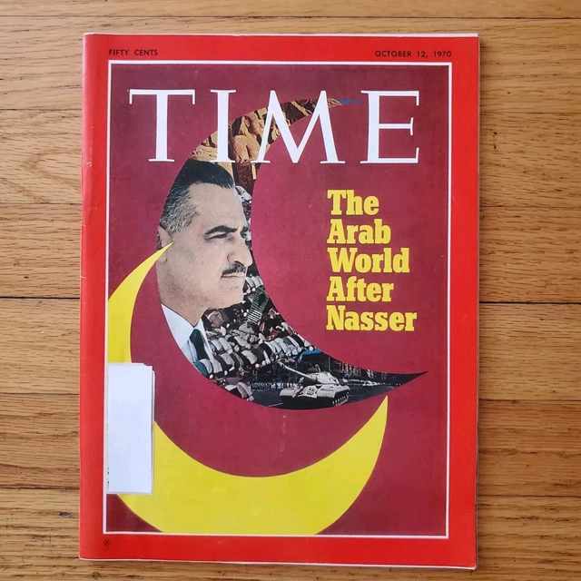 TIME MAGAZINE ARAB World After Gamal Nasser Egypt Liberation October 12 ...