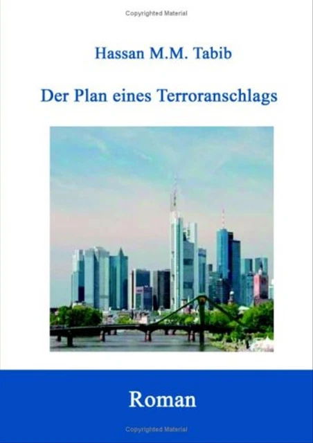 DER PLAN EINES Terroranschlags - Tabib, Hassan M. M. ZUSTAND SEHR GUT EUR 10,63 - PicClick DE