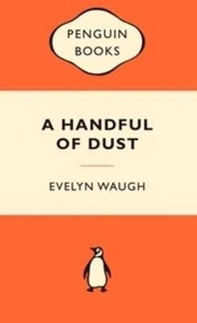 A HANDFUL OF Dust par Evelyn Waugh (anglais) livre de poche EUR 15,85 ...