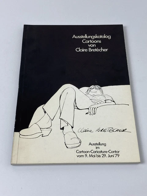 AUSSTELLUNGSKATALOG CARTOONS VON Claire Bretécher | Buch EUR 41,00 ...