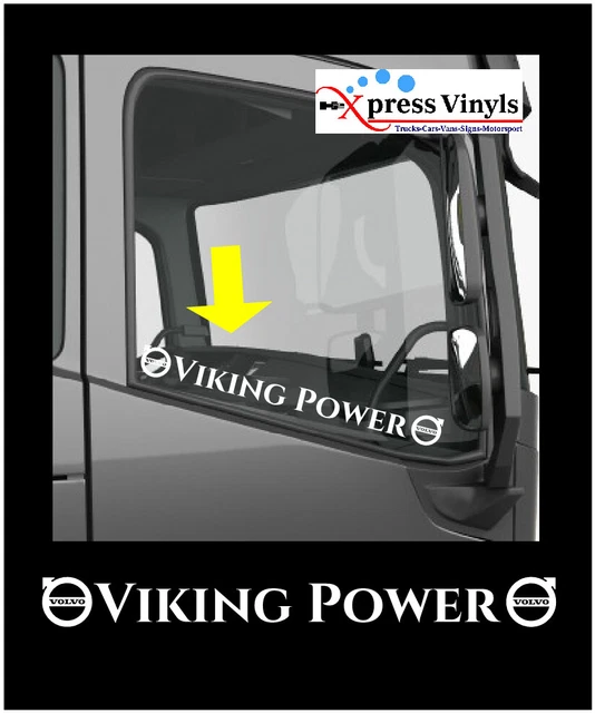 VOLVO &VIKING POWER& window decals x 2. truck cab graphics stickers FM ...